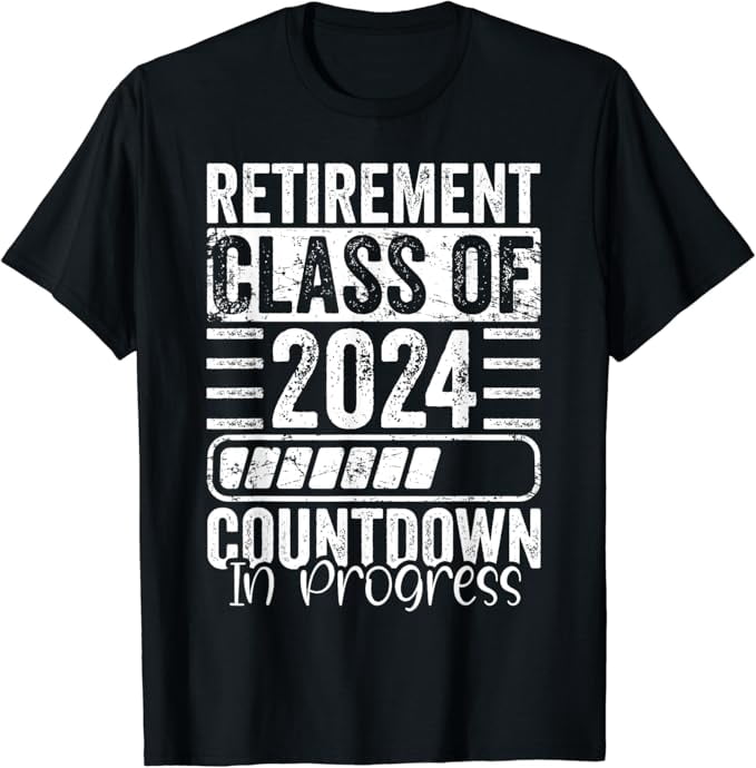 Funny Retirement Class Of 2024 Retired Teacher Retiring T-Shirt ...
