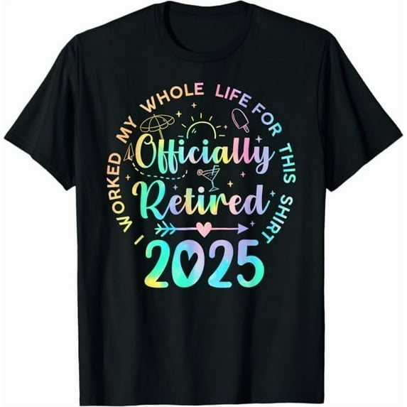 Funny Retirement Gift T-Shirt 2025 Quote Humor Graphic Tee Unisex ...