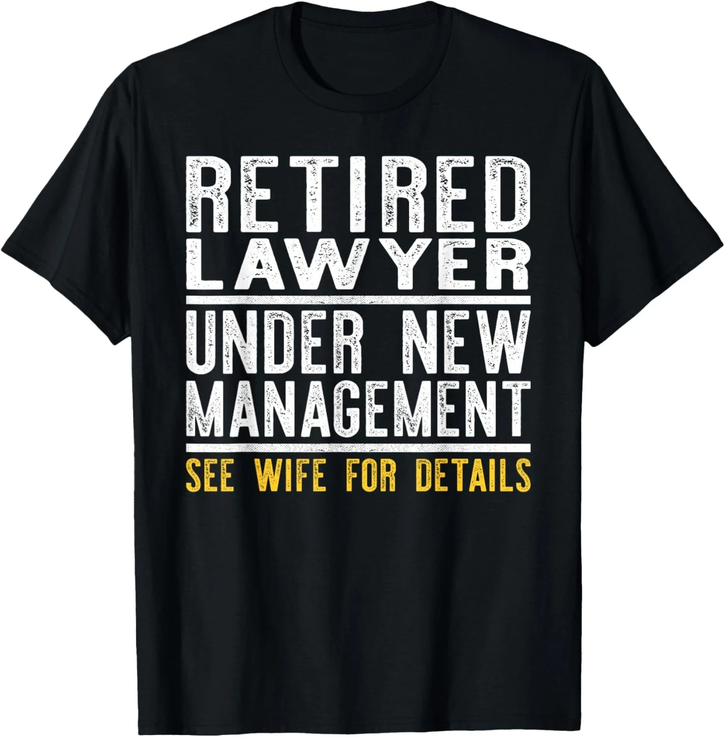 Funny Retirement Lawyer Retiring Party Humor Graphic Tee Shirt Style ...