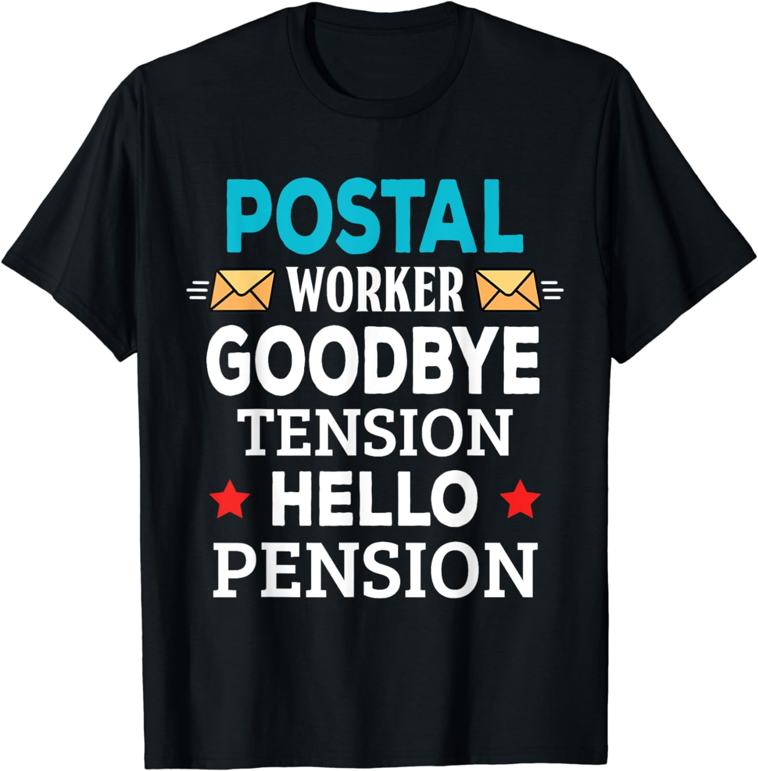 Funny Retirement Party Gifts Retired Postal Worker T-Shirt - Walmart.com