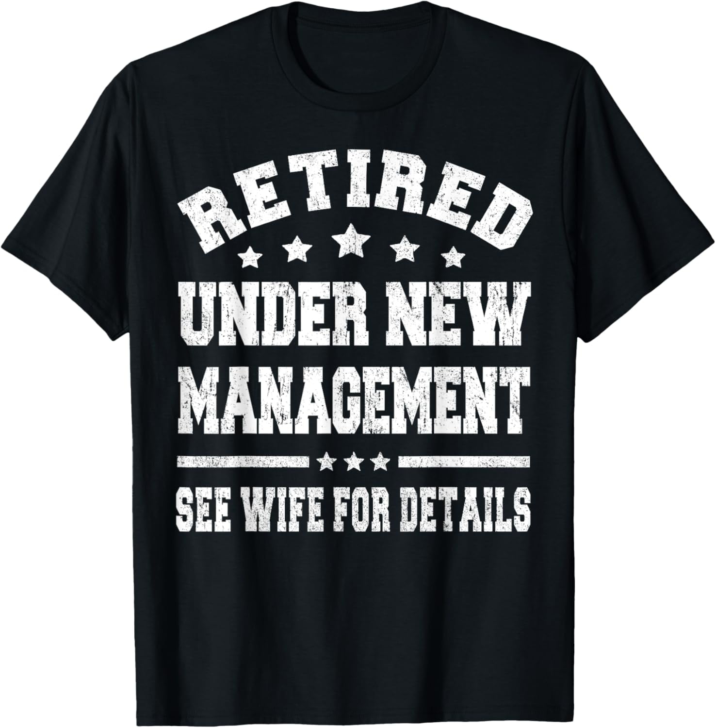 Funny Retirement Party Mens Dad Humor Retired Husband Gift T-Shirt ...
