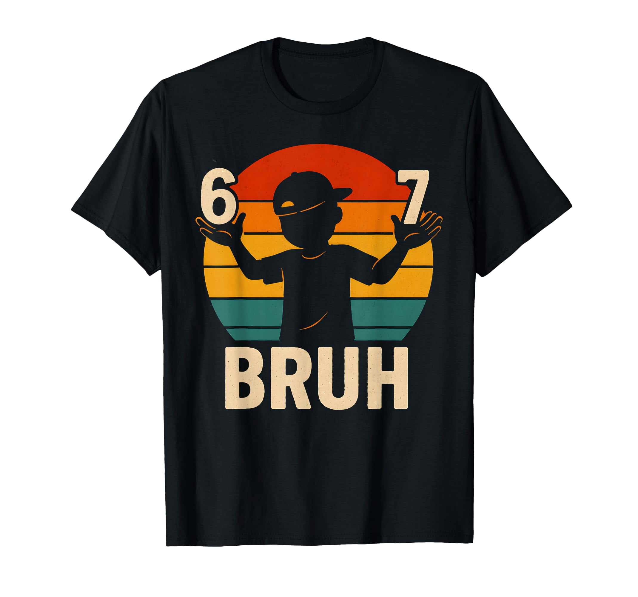 Funny Retro 67 Bruh Meme T-Shirt for Teens - Cool Sunset Graphic Design ...