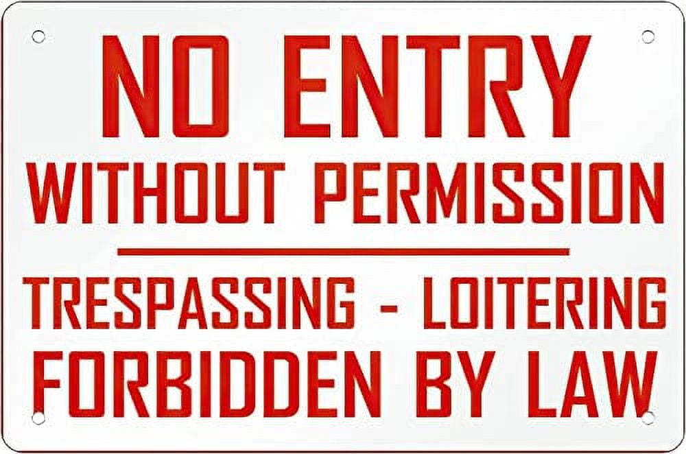 Funny Retro Metal Tin Sign No Entry Without Permission Trespassing ...