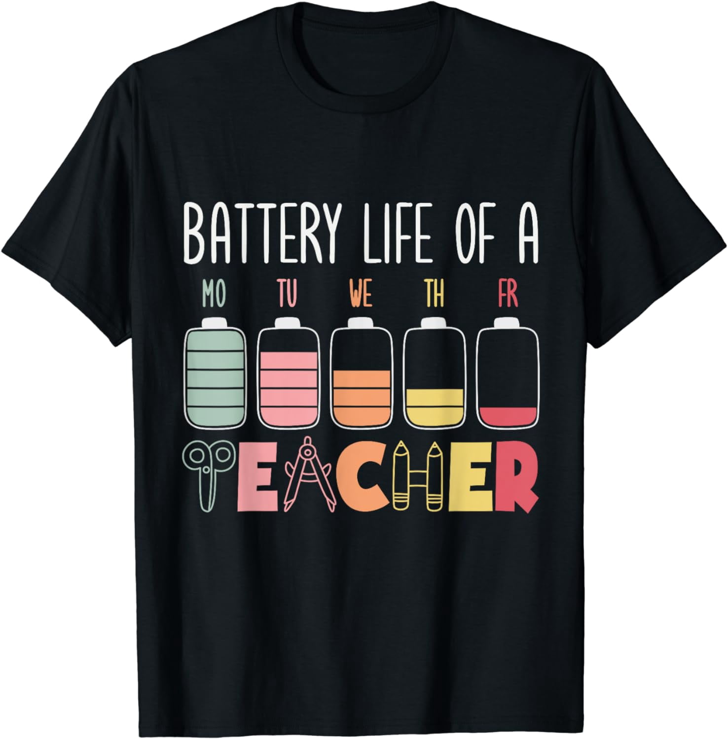 Funny Retro Teacher Battery Life Of A Teacher Student School T-Shirt ...