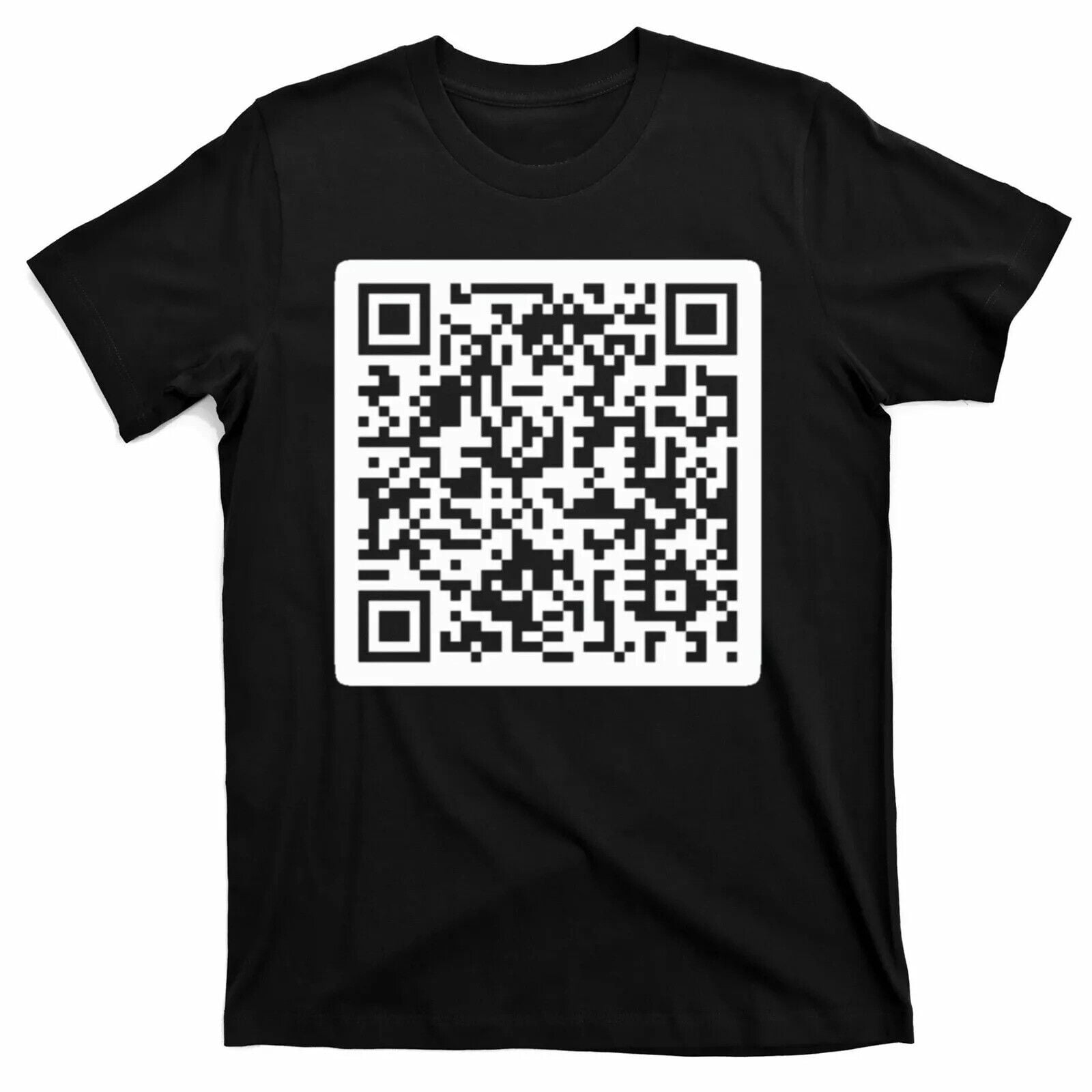 Funny ''Rick Roll'' QR Code Scan Prank Meme Design T-Shirt - Walmart.com