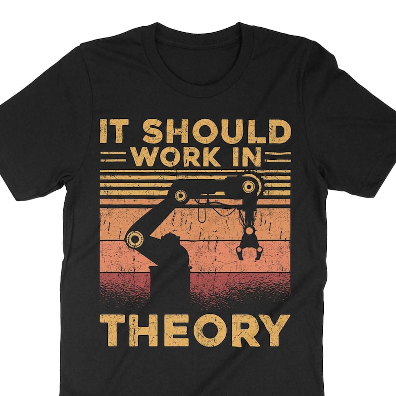 Funny Robotics Engineer Gift Robot Tech Science Stem Computer Graphic T ...