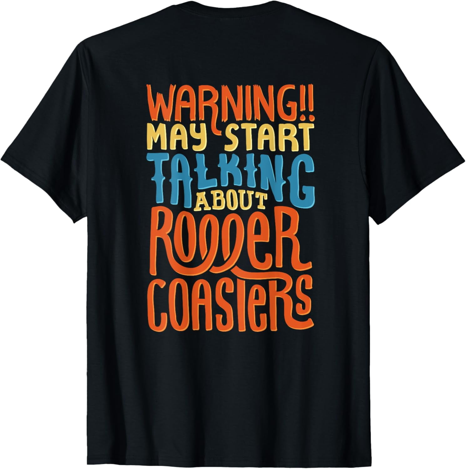 Funny Roller Coasters Fan Shirt, Roller Coaster Tshirt - Walmart.com