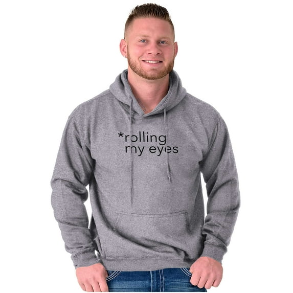 Funny Rolling My Eyes Sarcastic Joke Unisex Plus Fleece Graphic Hoodie ...