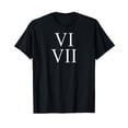 Funny Roman Numerals VI VII T-Shirt for Matching Group Memes and Casual ...