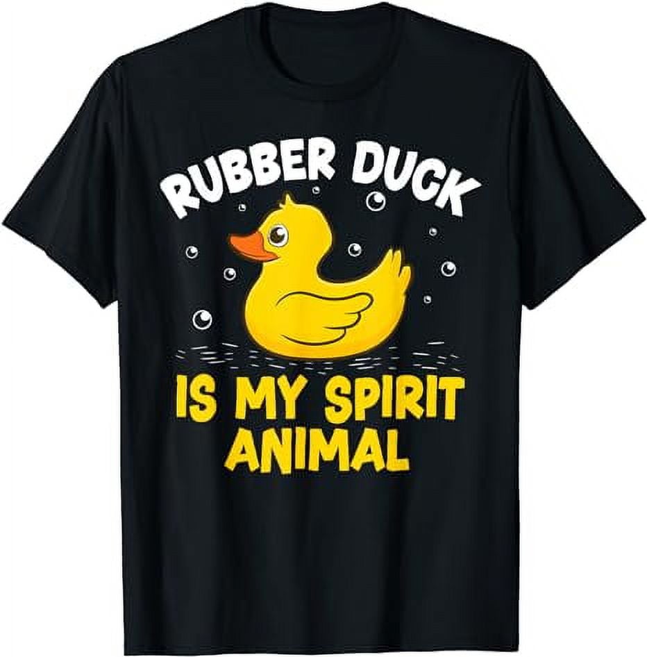 Funny Rubber Duck Is My Spirit Animal Cute Rubber Duck T-Shirt ...