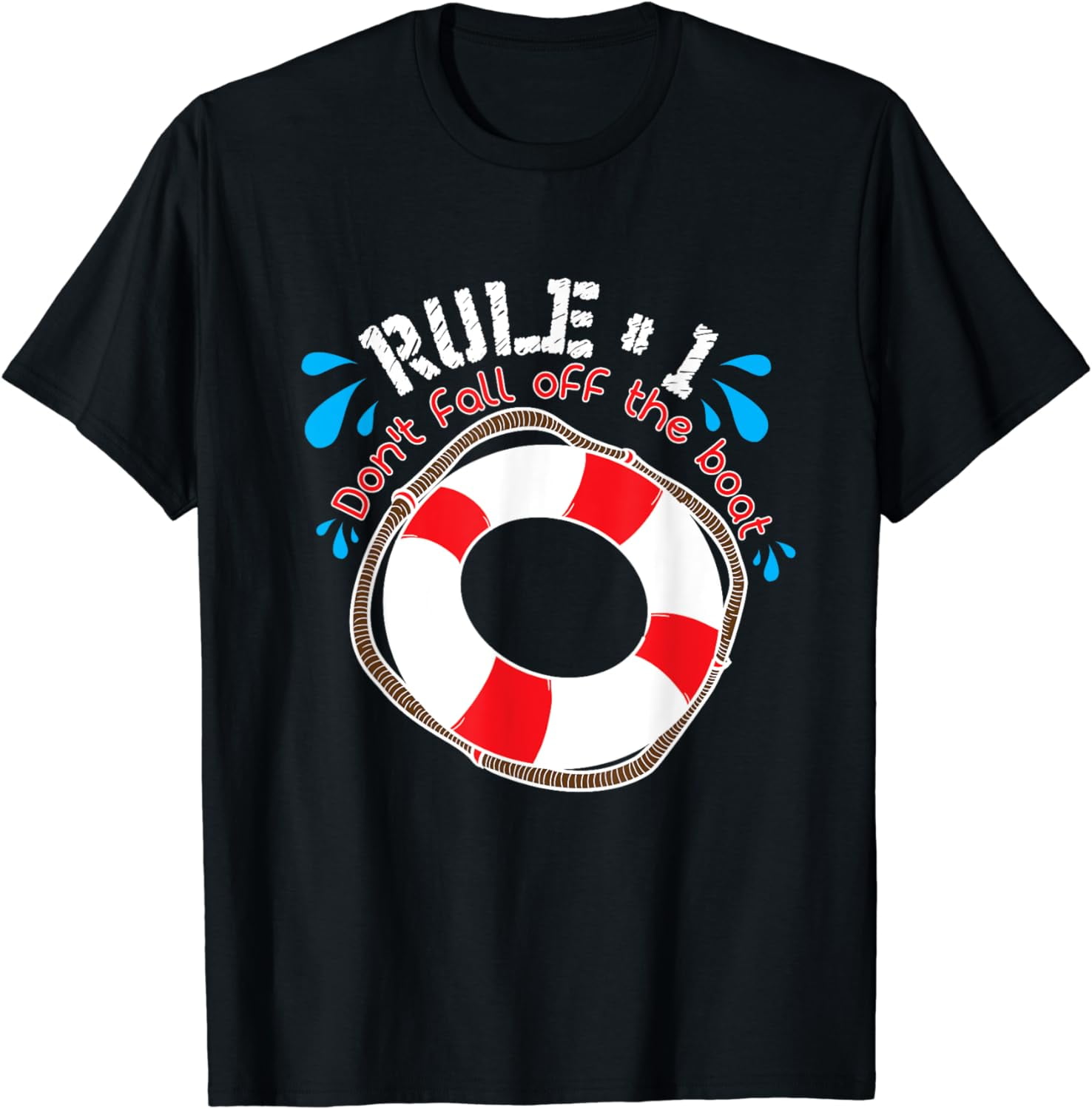Funny Rule Number 1 Don't Fall off the Boat Holiday Cruise T-Shirt ...