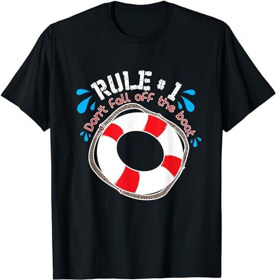 Funny Rule Number 1 Don't Fall off the Boat Holiday Cruise T-Shirt ...