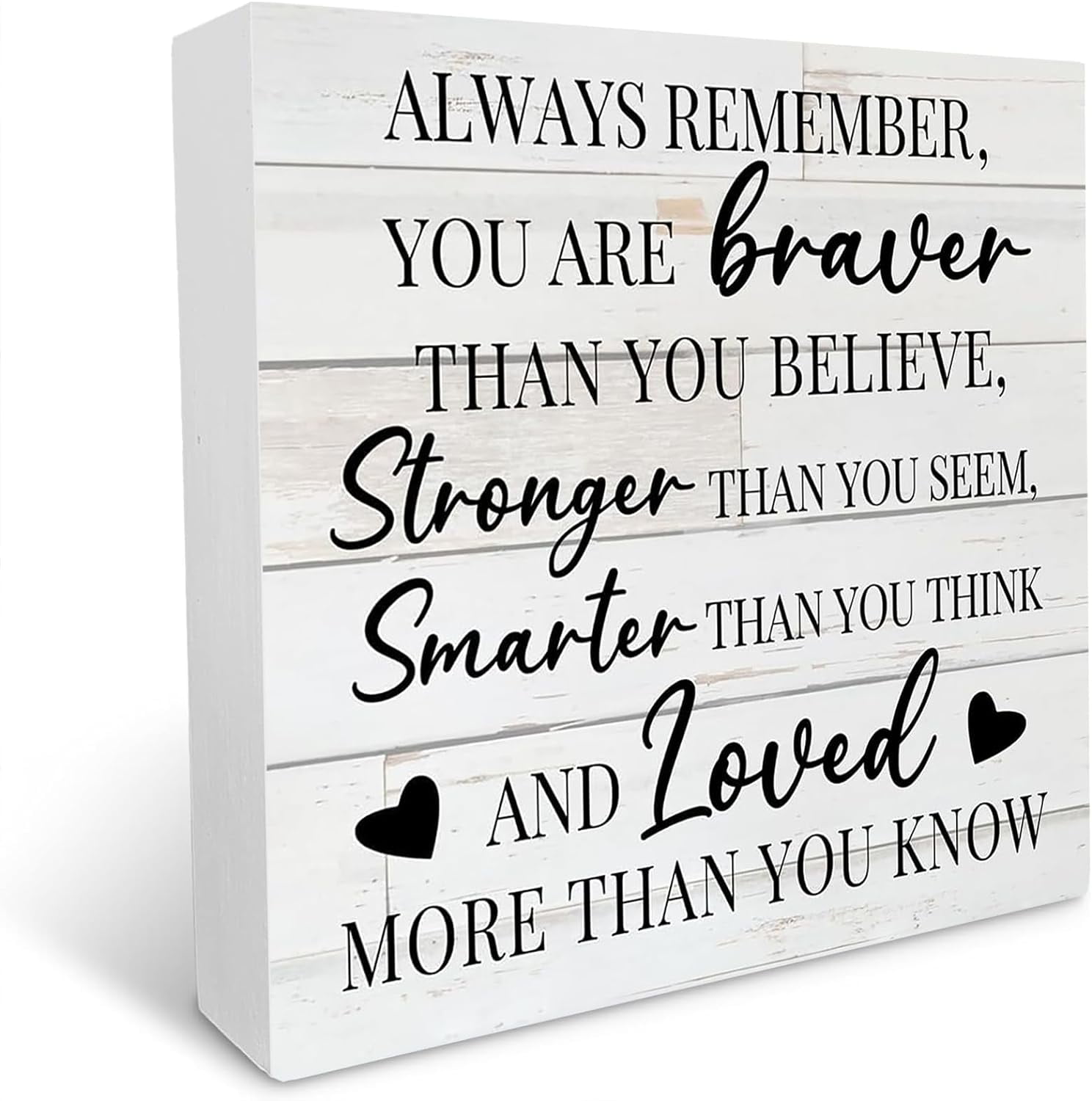 Funny Rusic Motivational Sayings Wooden Box Sign Always Remember You ...