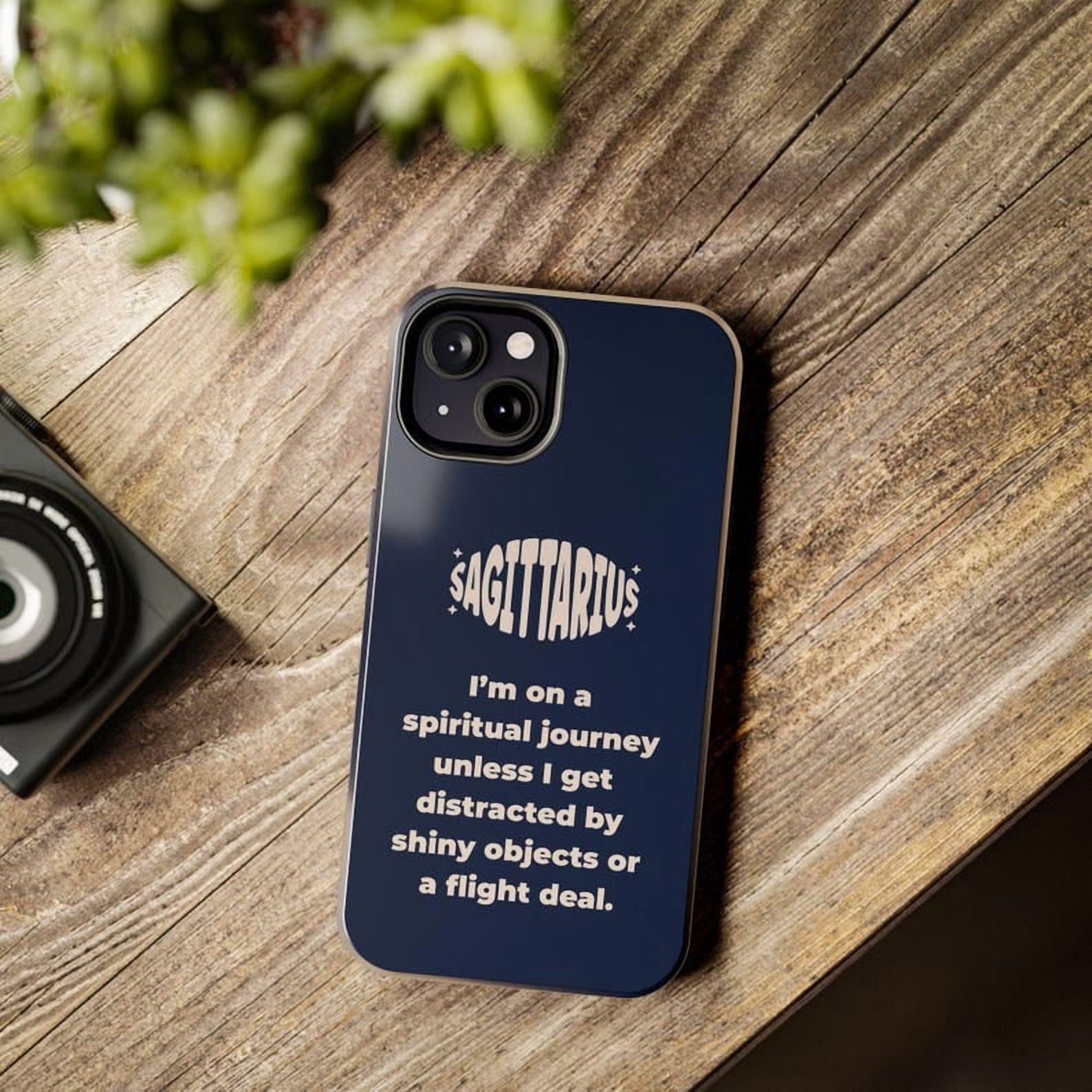 Funny Sagittarius iPhone Case – Zodiac Affirmation Design, Compatible ...