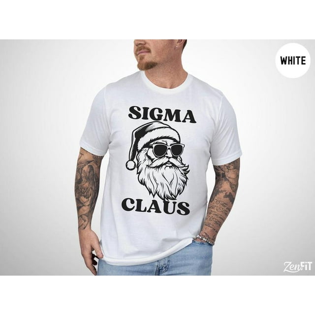 Funny Santa . Sigma Claus. Santa Claus . Sarcastic Christmas Gift. Mens ...