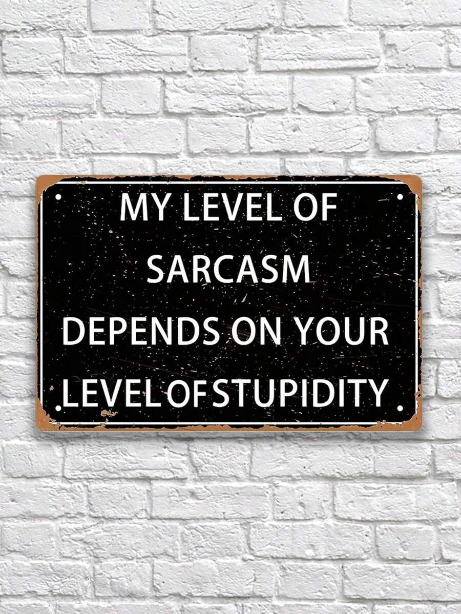 Funny Sarcasm Sign, Bedroom Metal Tin Sign, Garage Decor For Men Cave ...