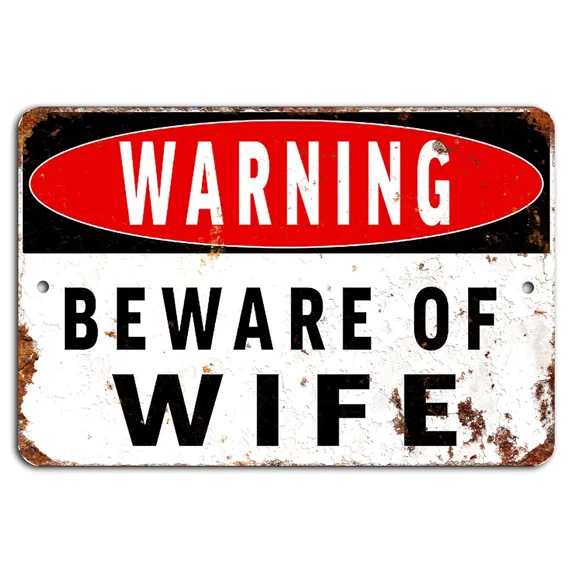 Funny Sarcastic Man Cave Bar Sign - Beware Of Wife Rustic 12X8 Inch ...