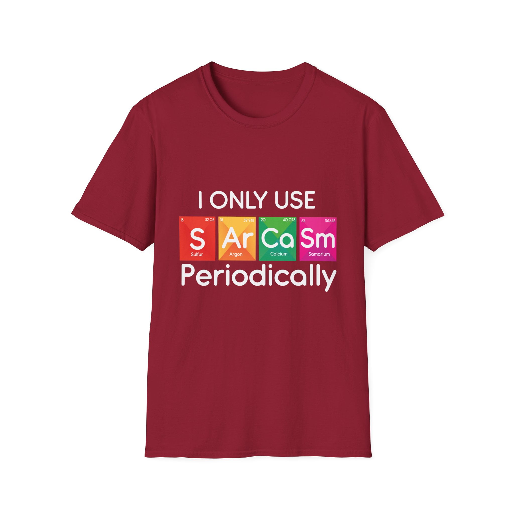 Funny Sarcastic Nerd Science Geek Gift Novelty I Only Use Sarcasm ...