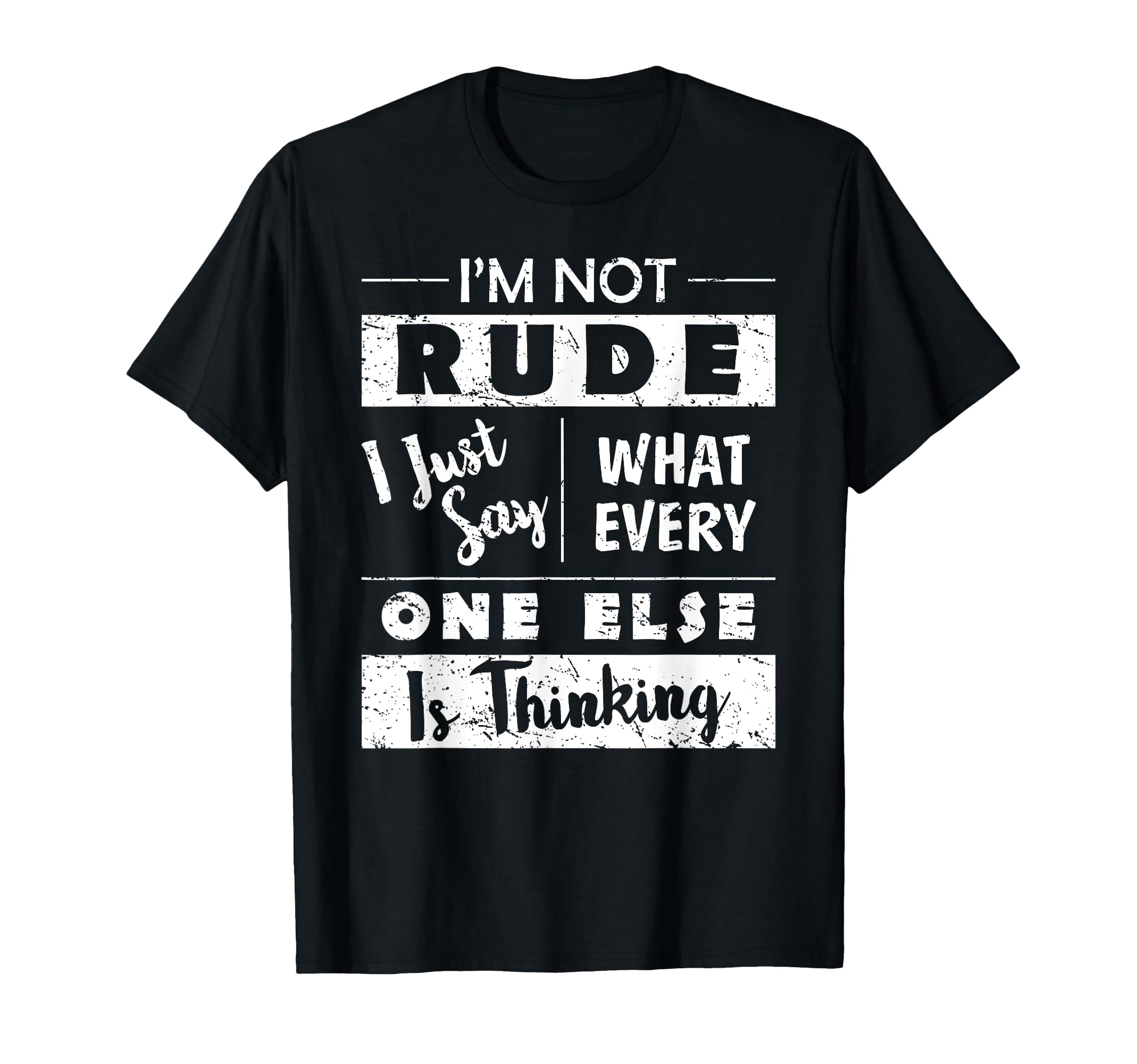 Funny Sarcastic Quote T-Shirt - I'm Not Rude Witty Humor for Casual ...