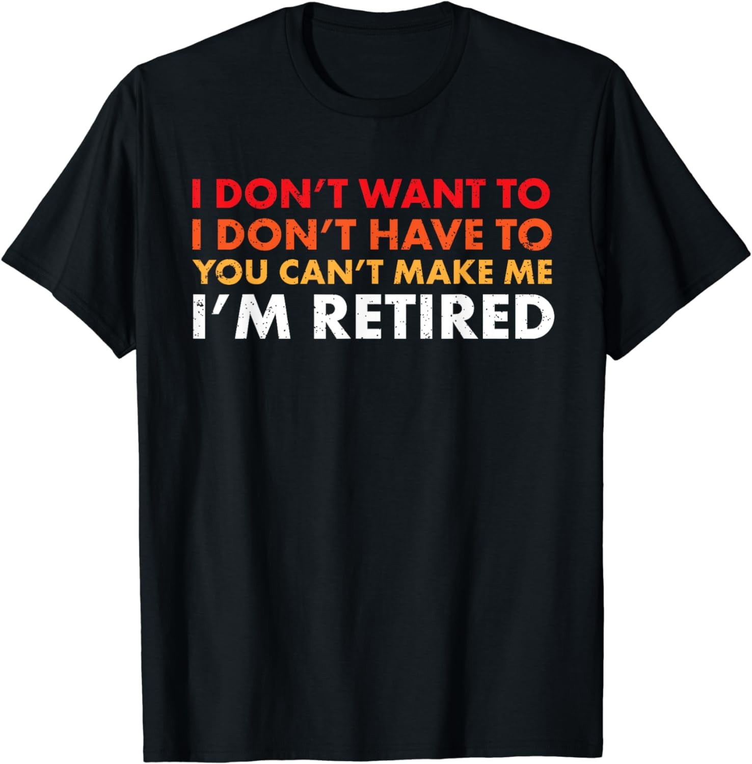 Funny Sarcastic Retirement T-Shirt New Retiree Gift - Walmart.com