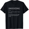 Funny Sarcastic Snoozing Definition T-Shirt - Humorous Take on Snoozing ...