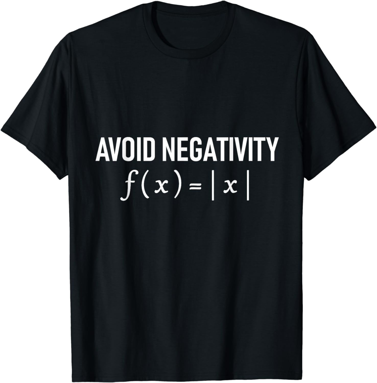 Funny Saying Avoid Negativity Math Equation Men Women Gag T-Shirt ...