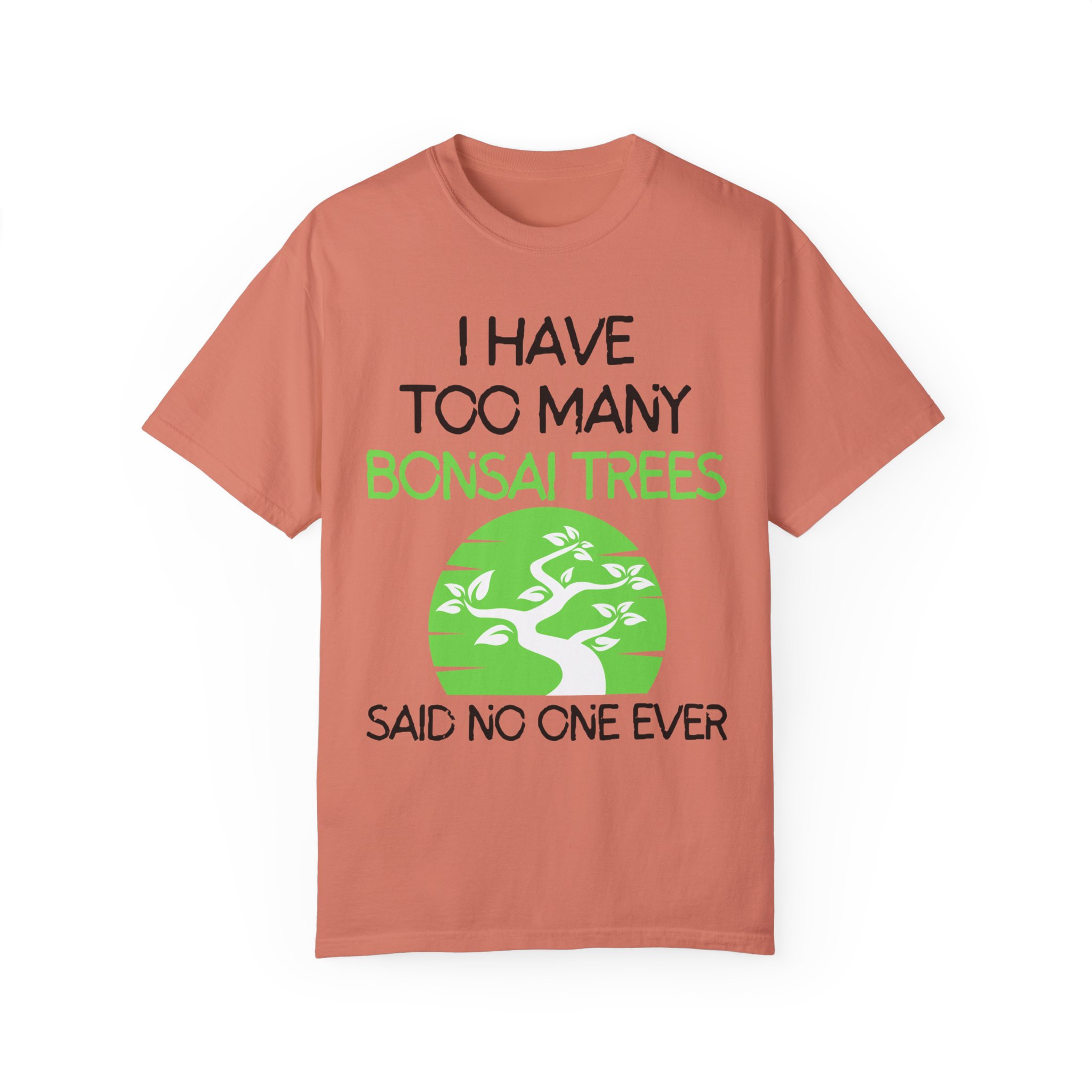 Funny Saying Bonsai Tree Women Men Japanese Collection Gag Novelty ...