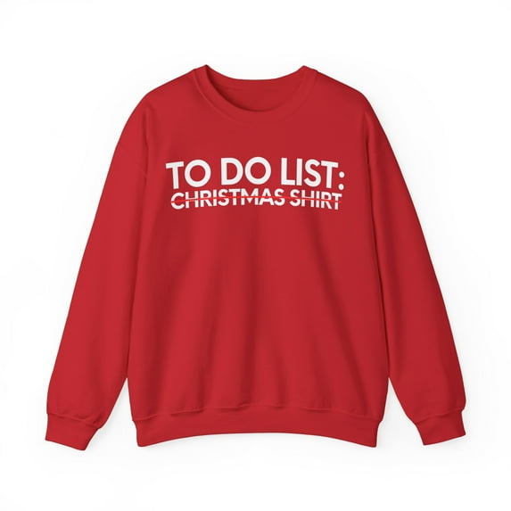 Funny Saying To Do List Christmas Sarcastic Women M Gildan 18000 ...