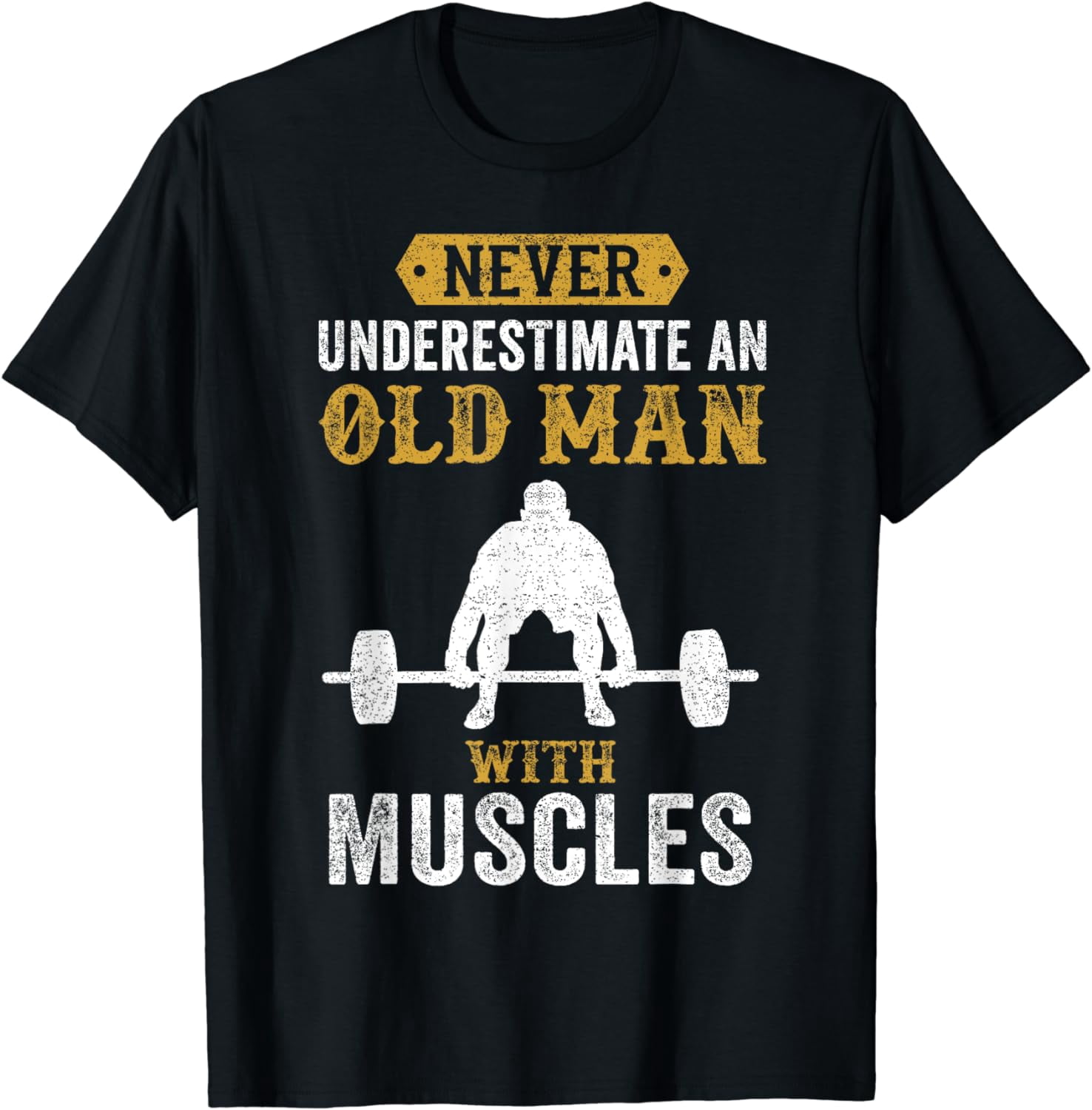 Funny Saying Weightlifter Old Man Bodybuilder T-Shirt - Walmart.com