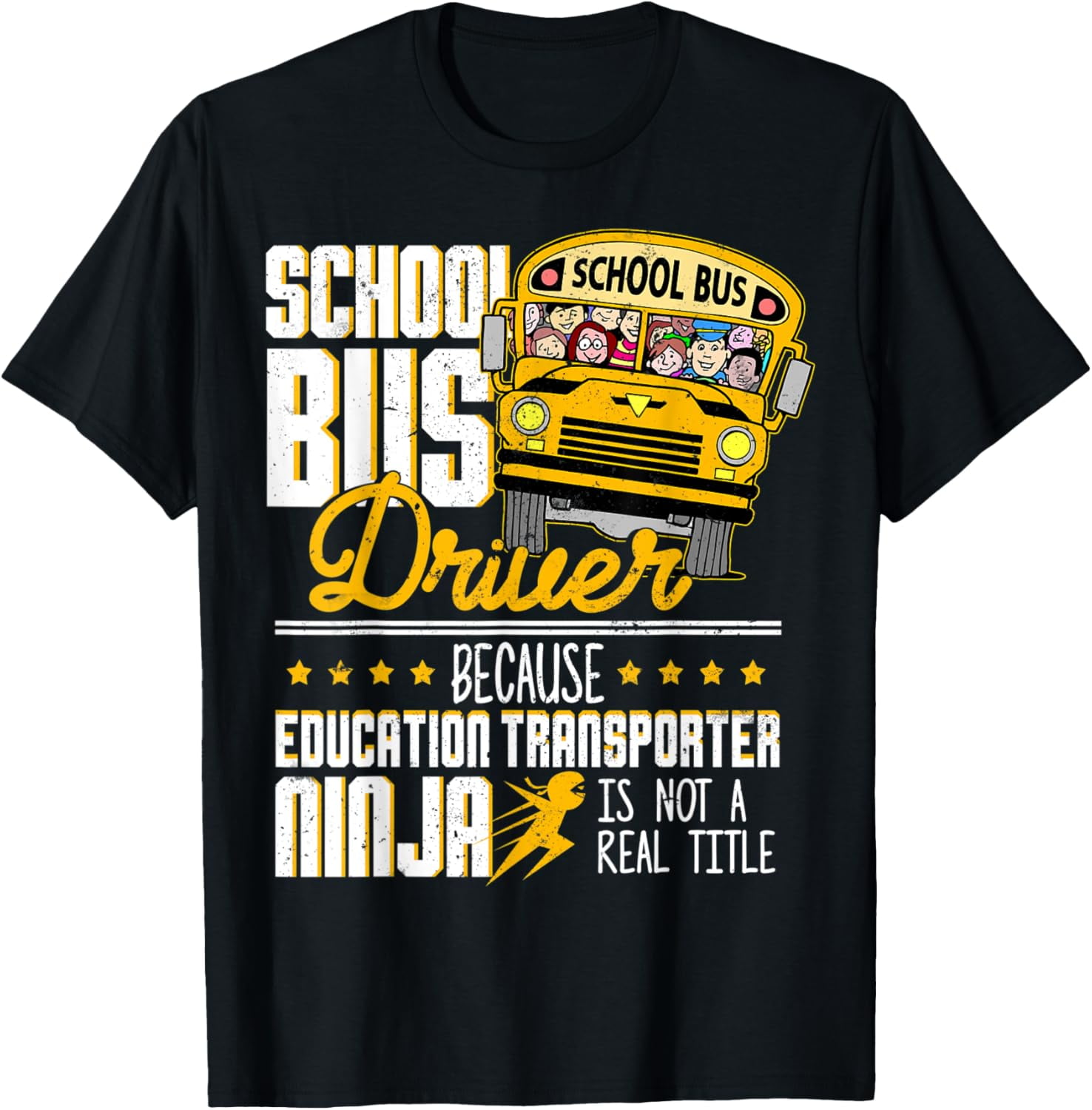 Funny School Bus Driver Appreciation Gift Bus Driver T-Shirt - Walmart.com
