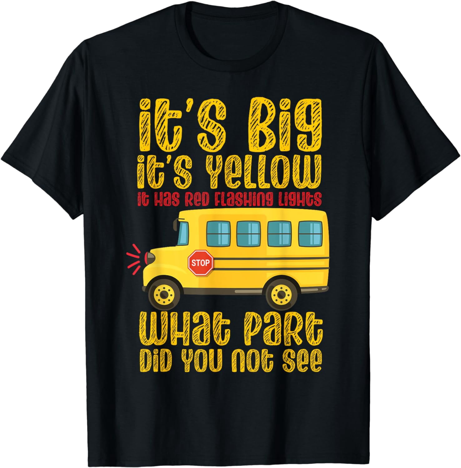 Funny School Bus Driver School Bus Driving Cotton T-Shirt - Walmart.com