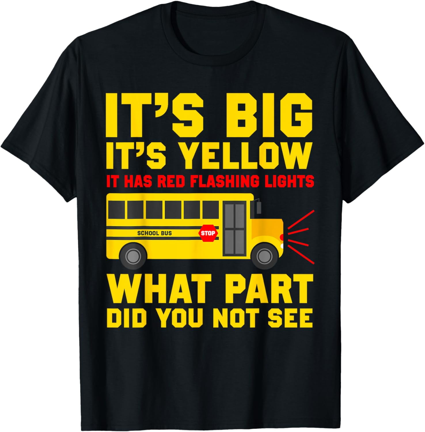 Funny School Bus Driver T-Shirt - Walmart.com