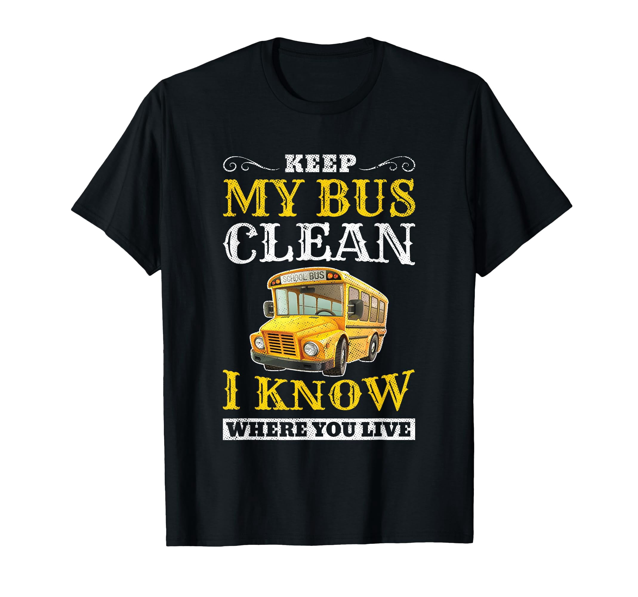 Funny School Bus Graphic T-Shirt for Drivers and Bus Enthusiasts ...