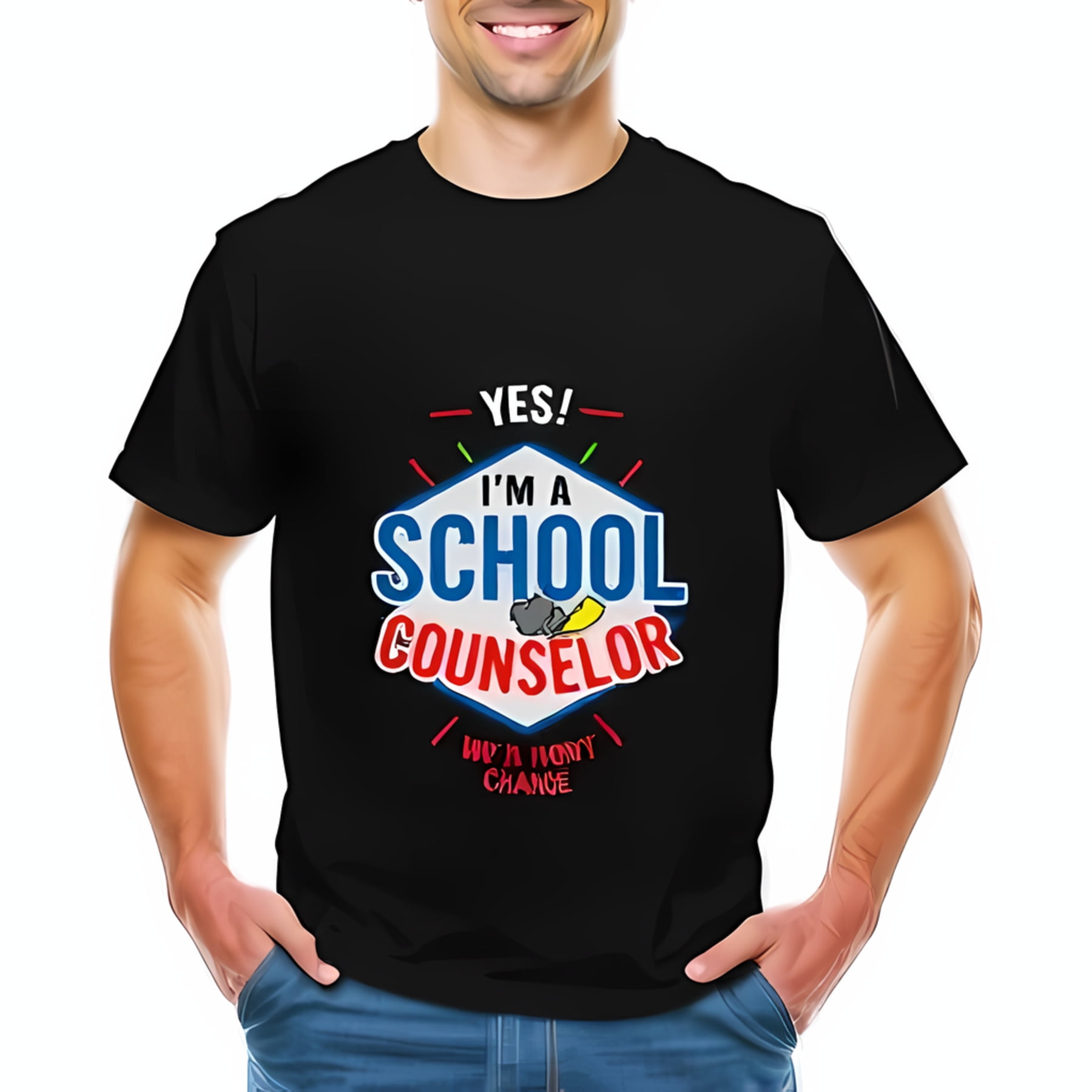 Funny School Counselor T-Shirt - 'Yes I'm a School Counselor' Graphic ...