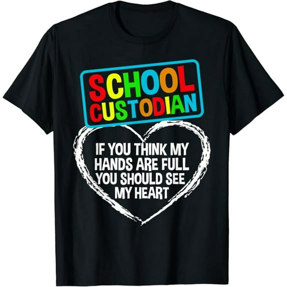 Funny School Custodian Design For Men Women Janitor Heart T-Shirt ...