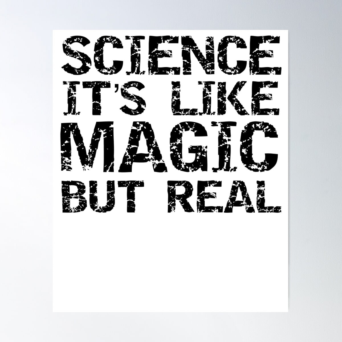 Funny Science It'S Like Magic But Real Science Quote Poster Wall Art ...