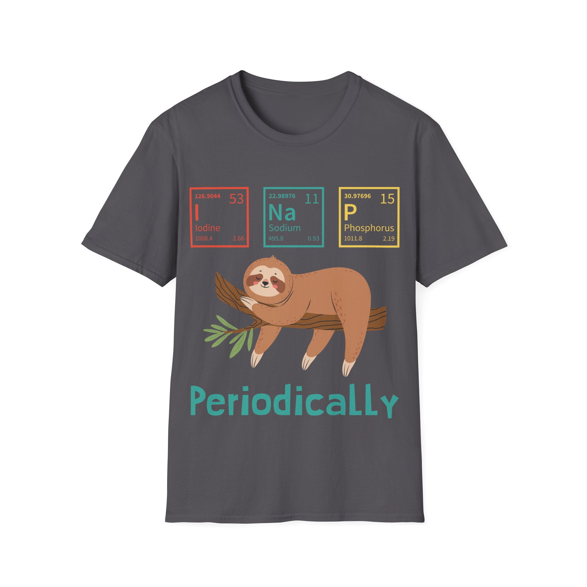 Funny Science Sloth Shirt-I Nap Periodically Sloths Lovers - Walmart.com
