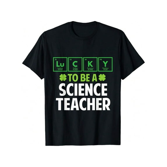 Funny Science Teacher Chemistry Periodic Table LUCKY Shamrock Unisex ...