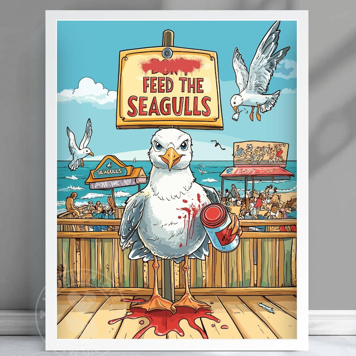 Funny Seagull Poster –“Don’T Feed The Seagulls” – Sarcastic Beach Art ...