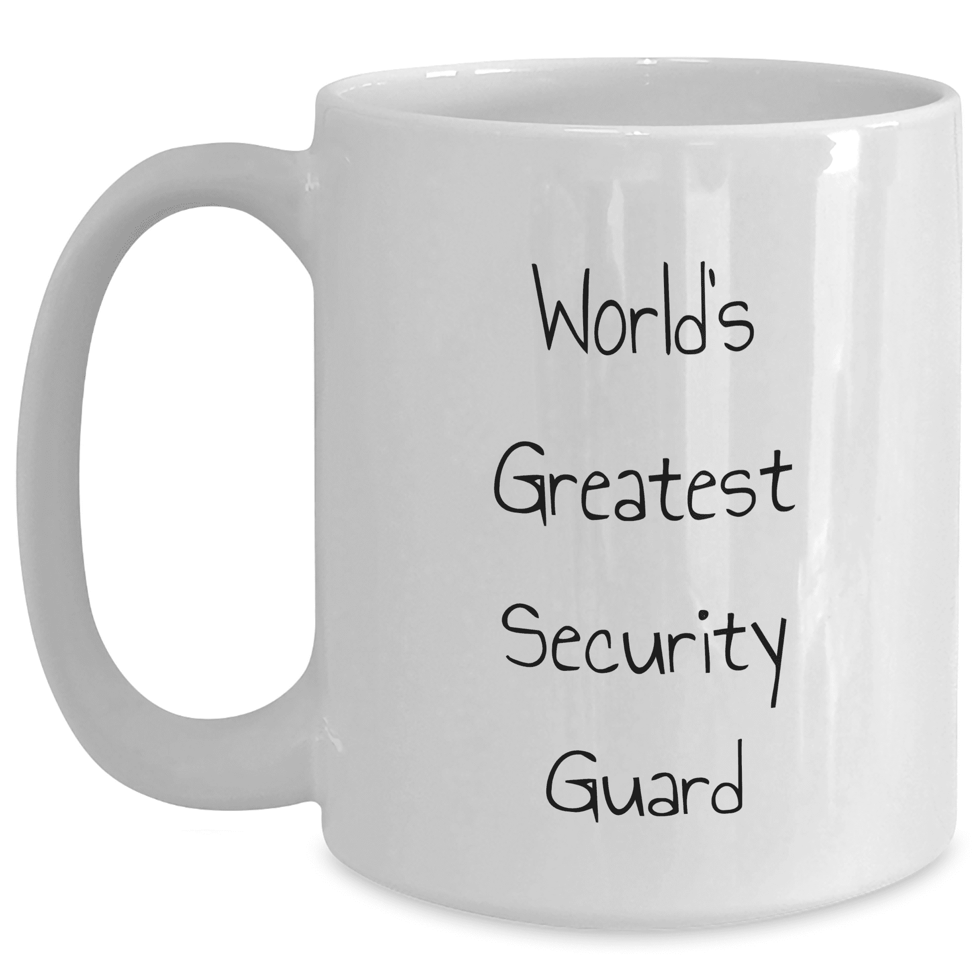 Funny Security Guard Quotes World's Greatest White Coffee Mug Gifts ...