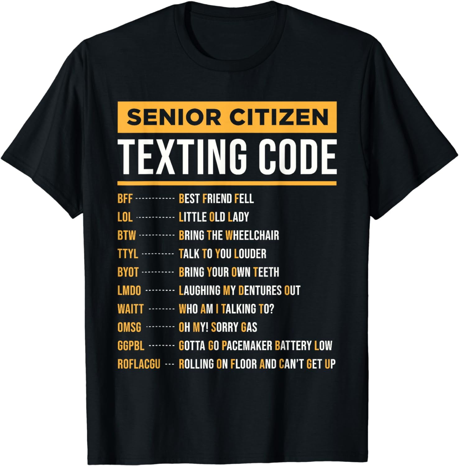Funny Senior Citizen's Texting Code Gift For Grandpa Grandma T-Shirt ...