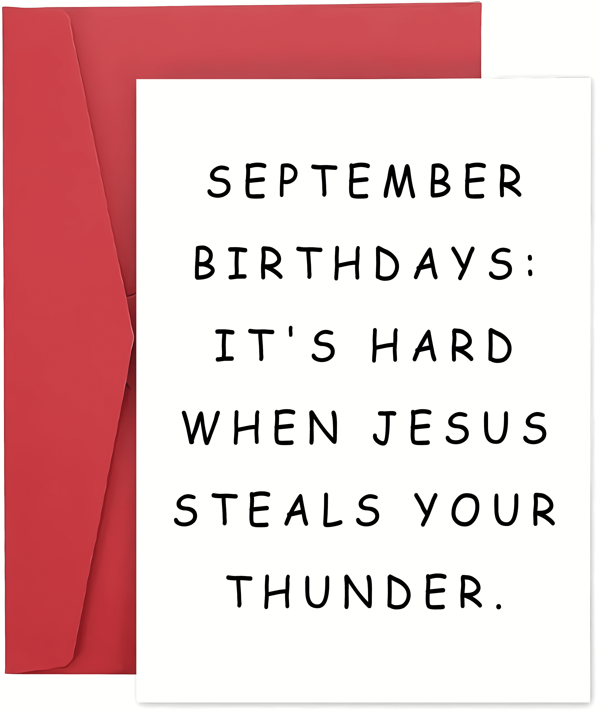 Funny September Birthday Card – "It's Hard When Jesus Steals Your ...