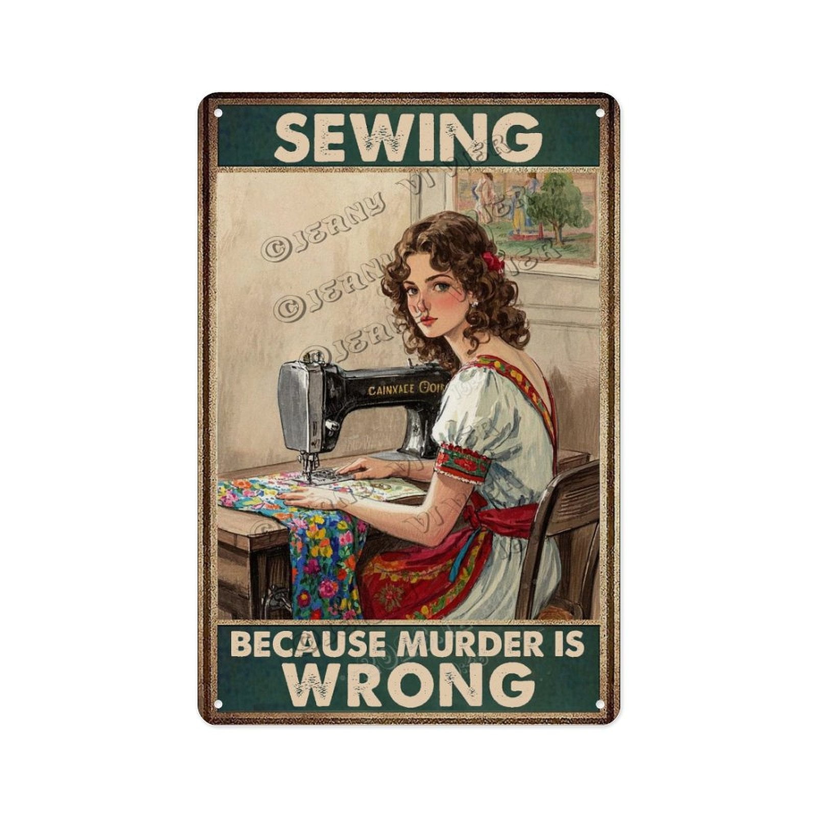 Funny Sewing Quote Tin Sign - Sewing Because Murder Is Wrong - Vintage ...