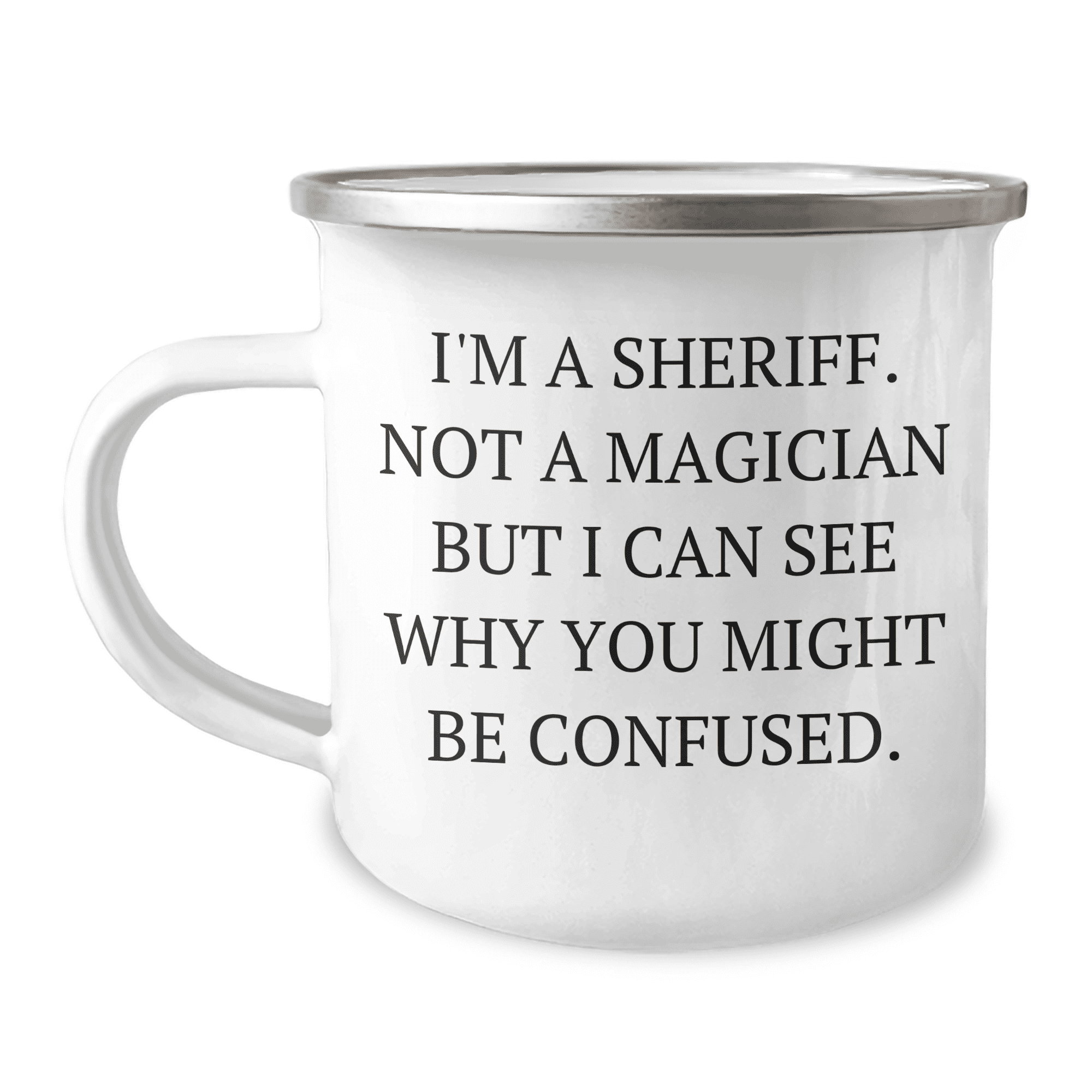 Funny Sheriff Gifts for Men Dad on Father's Day - 'I'm A Sheriff... Not ...