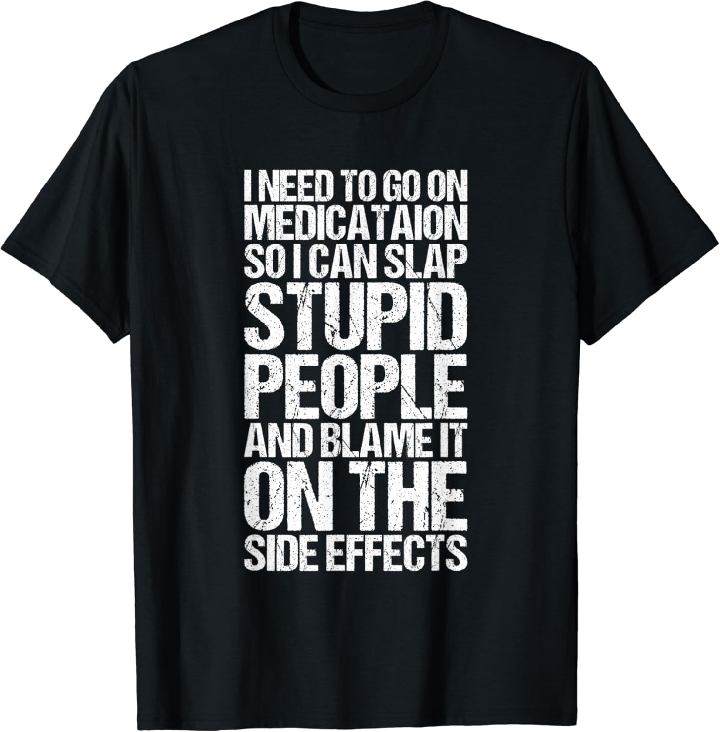Funny Shirts For Women With Sayings Medication T-Shirt - Walmart.com