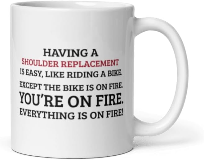Funny Shoulder Surgery Mug 11oz 330ml Injured Shoulder Replacement ...