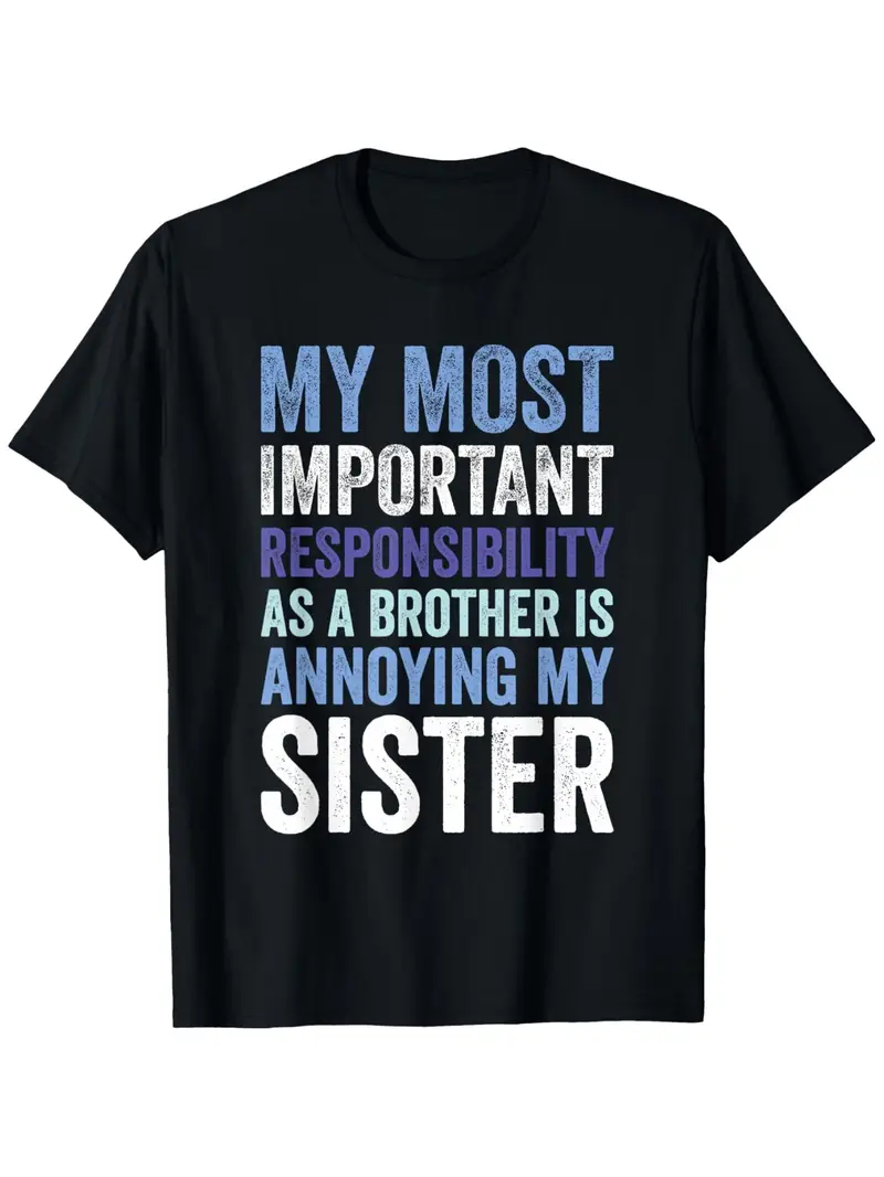 Funny Siblings Rivalry "Annoying My Sister" Graphic T-Shirt for Men ...