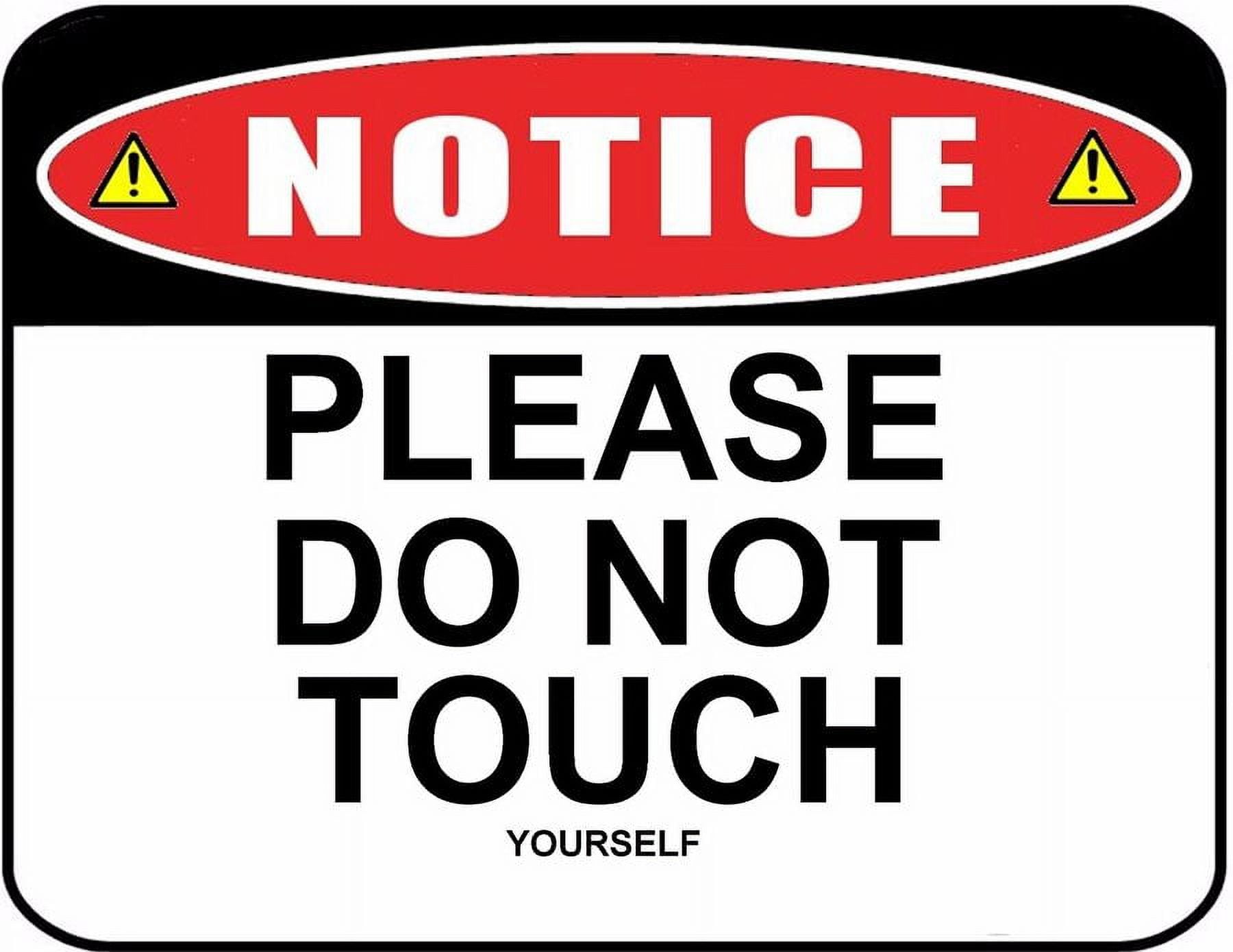 Funny Sign "Please Do Not Touch (Yourself)" Funny Metal Aluminum Sign ...