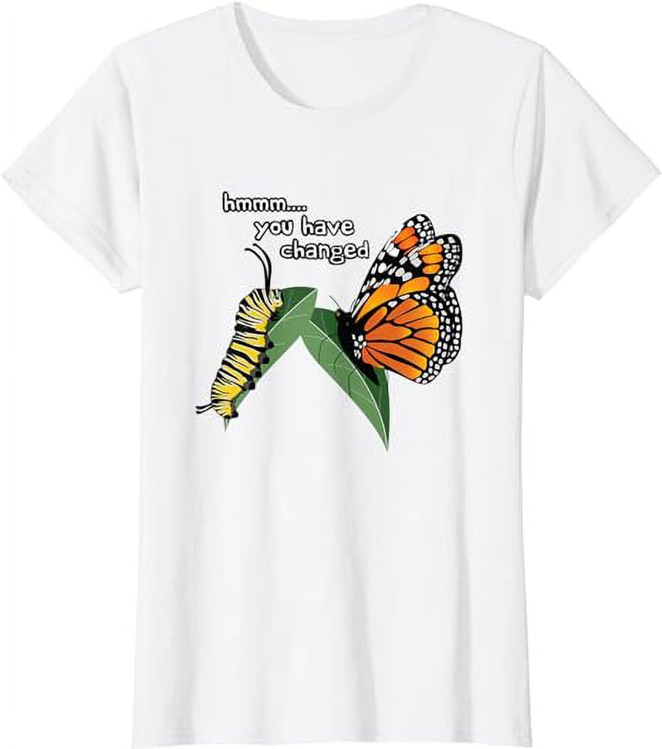 Funny Silly Caterpillar Monarch Butterfly Humor TShirt Gift - Walmart.com