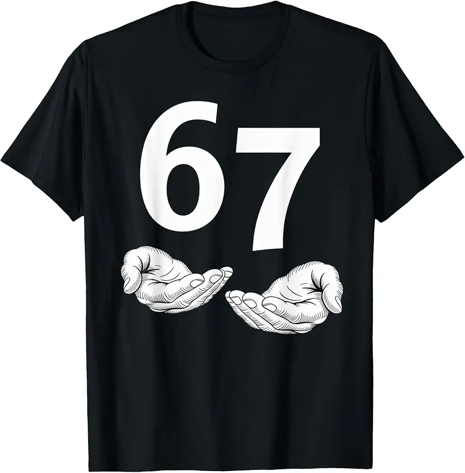 Funny Six Seven 6 7 Meme Gen Alpha Slang 6 7 Hands T-Shirt - Walmart.com